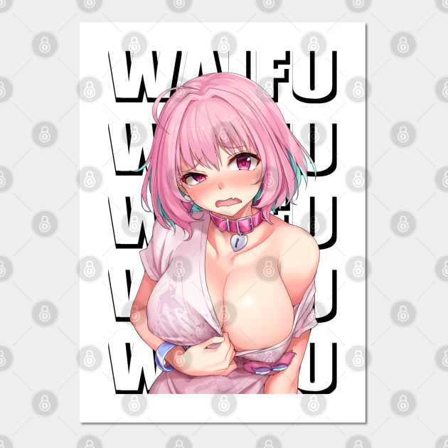 Anime Waifu Material 10 Waifu Posters And Art Prints Teepublic